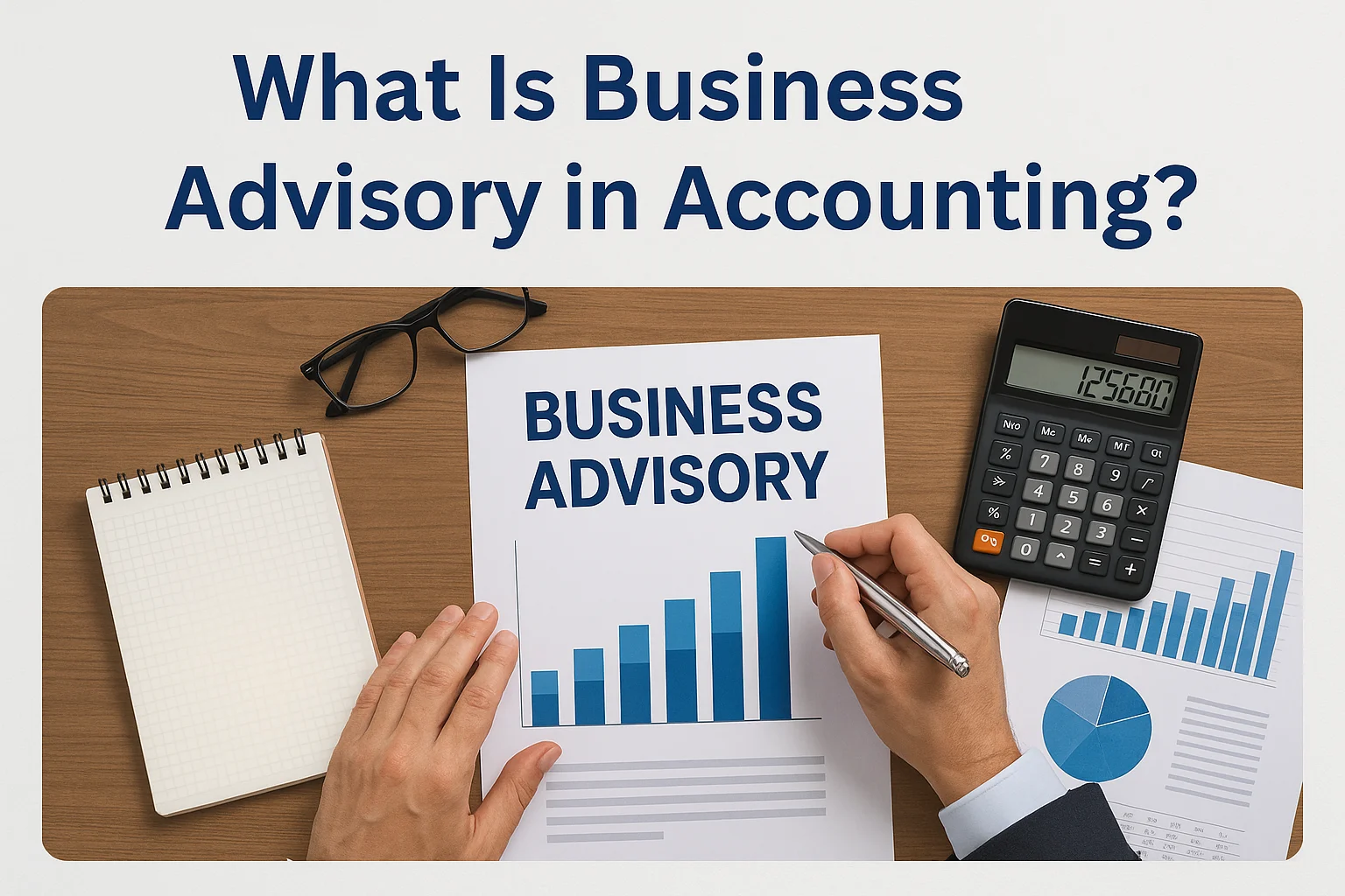 Business Advisory in Accounting — Clifton, NJ Guide